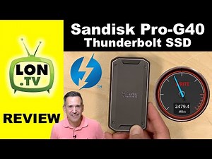 Sandisk's Lightning Fast Pro-G40 Thunderbolt / USB 4.0 SSD Review