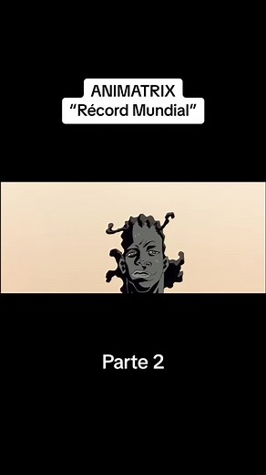 Récord Mundial “ANIMATRIX” Parte 1 #animatrix #matrix #matrixglitch #animated #animacion #part1 #parte1 #moviescene #peliculasrecomendadas #peliculasdenetflix #netflix #movieclips #clipsdepeliculas #peliculas #series #amazonprime #peliculascompletas #peliculasespañol #peliculasenespañollatino #españollatino #mexico🇲🇽 #colombia #mexico #peliculasgratis #peliculacompleta