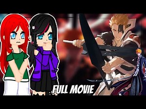 Naruto Family And Friends React To Neglected Naruto As Ichigo Kurosaki || Gacha Reaction ||