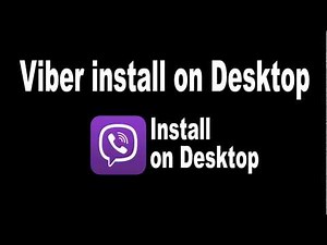 viber install on windows or desktop