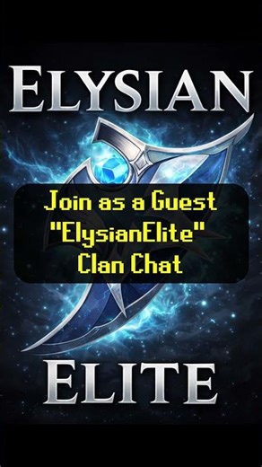 Elysian Elite Recruiting | Active OSRS Clan + Weekly Events & Bingo