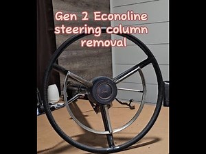 Expert Tips: Removing Your Econoline Steering Column Made Easy!