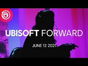 Ubisoft Forward: Official Livestream - June 2021 | #UbiForward