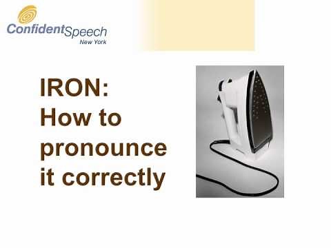 How to pronounce IRON