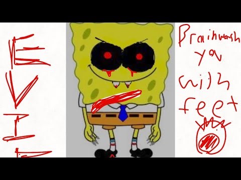SpongeBob has been brainwashing you for decades!!!
