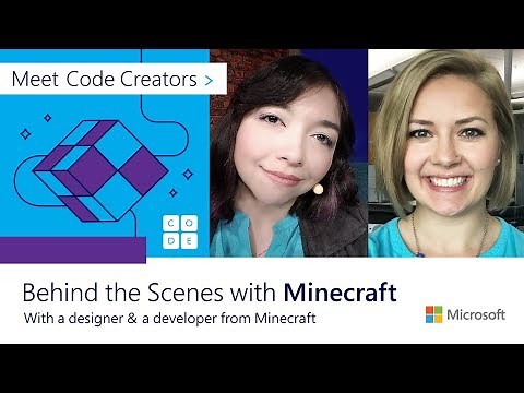 Meet Code Creators: Behind the Scenes with Minecraft