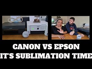 CANON VS EPSON - INKJET TO SUBLIMATION PRINTER - WE LEARNT THE HARD (EXPENSIVE) WAY