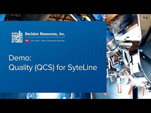 Decision Resources, Inc. - Quality (QCS) for Infor SyteLine ERP
