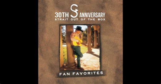 Strait Out Of The Box: Fan Favorites - EP by George Strait on Apple Music