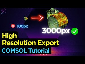 How to Export High Resolution Image from COMSOL Multiphysics® Software