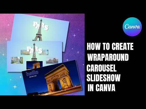 How to Create a Wraparound Carousel Slideshow in Canva