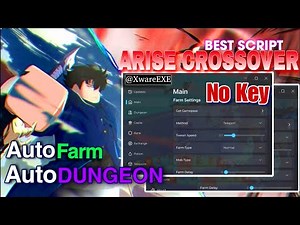 [OP 🔥] Arise Crossover Script | Auto Dungeon, Castle, Mount – NO KEY