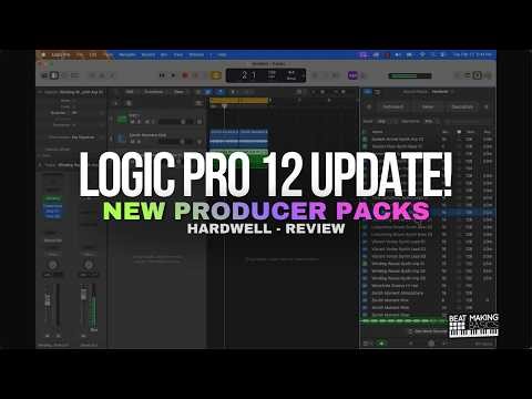 LOGIC PRO 12 UPDATE! - NEW PRODUCER PACKS "HARDWELL" REVIEW | BEAT MAKING BASICS