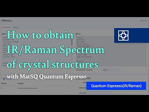 [Materials Square] How to obtain IR/Raman Spectrum of Crystal Structures with Quantum Espresso