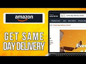How To Get Same Day Delivery On Amazon (2025) Easy Method