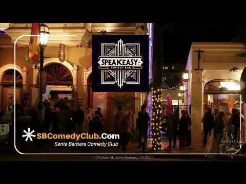 Santa Barbara Speakeasy Comedy Bar. VIP Comedy Show in Santa Barbara, California