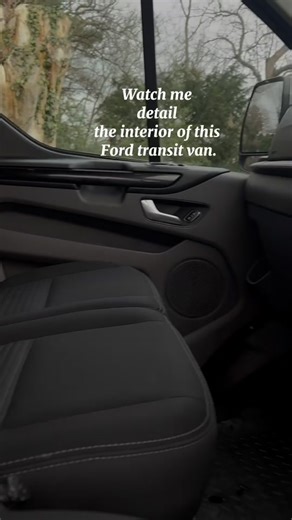 Interior Detailing Showcase of Ford Transit Van
