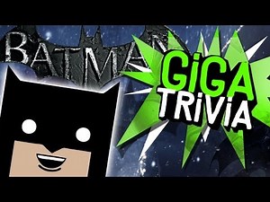 Nanananana... - Batman Trivia - GIGA Trivia #17