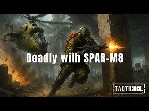 Tacticool | No.65 Deadly with SPAR-M8 | ZLOY / SYNDROME / DMITRY / JB | LVL100/10