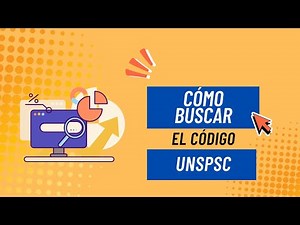 ¿Cómo buscar el código UNSPSC de un producto o servicio?