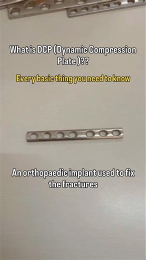 Everything you need to know about Dynamic Compression Plate (DCP) | Dr Adil ortho # ortho #viral