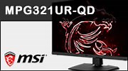 Test �cran MSI Optix MPG321UR-QD, presque parfait ? : Introduction, page 1
