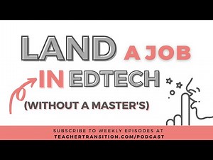 How to Land an EdTech Job