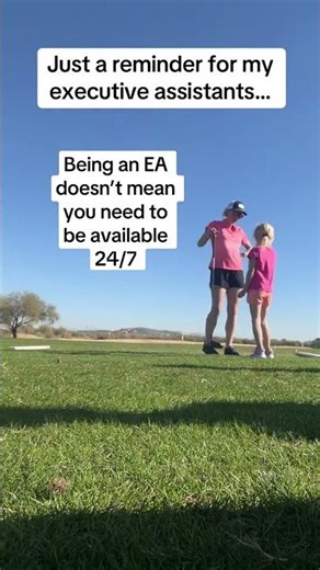 Executive Assistants: You Don’t Have to Be Available 24/7