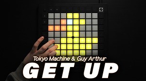 Tokyo Machine & Guy Arthur - Get Up // Launchpad Project — Kaskobi.com