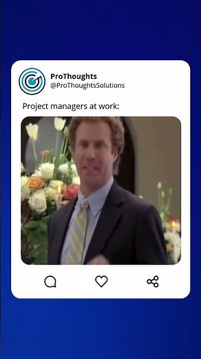 Project Managers At Work 😂 | Memes | ProThoughts