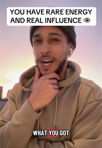 YOU HAVE RARE ENERGY AND REAL INFLUENCE 👁️ #influencer #tiktokviral #chosenones #chosenone #fyp
