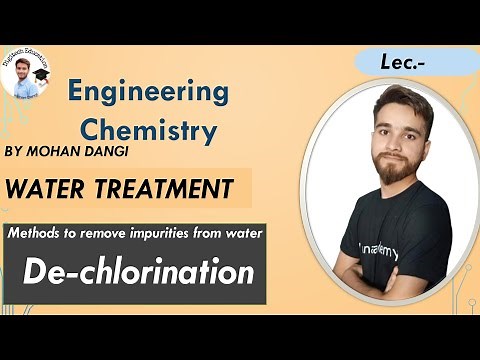 Water treatment technology | Dechlorination | Chlorination | Water treatment | Engineering chemistry
