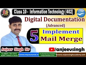 Unit 1 Digital Documentation | 5. Implement Mail Merge Create & Print Labels | Class 10 IT Code 402