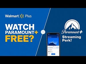 How to Use Walmart Plus for Paramount Plus (Free Streaming Included!)