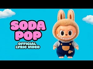 SODA POP x LABUBU (Official Version)