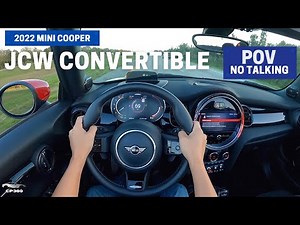 2022 MINI Cooper JCW CONVERTIBLE - POV TEST DRIVE