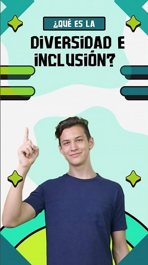 ¿Qué es la diversidad e inclusión?