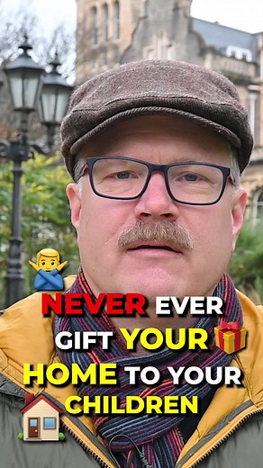 Never give your children your house. #estateplanning #probate #willsandtrusts #assetprotection #tiktokuk