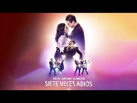 SIETE VECES ADIÓS, Zuria Vega, Nacho Tahhan y Alejandro Calva, un musical hecho con el corazón roto.