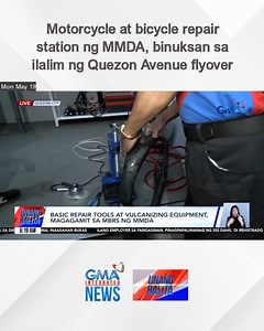 73K views · 874 reactions | Binuksan na ng MMDA ang motorcycle at bicycle repair station sa ilalim ng Quezon Avenue flyover. | GMA News | Facebook