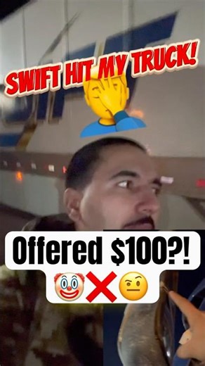 Swift Driver Hit My Truck& Tried to Pay Me Off!🚛 #Trucking #swifttransportation #TruckLife #shorts