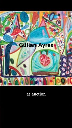 Gillian Ayres, was a leading figure in British post-war abstraction.