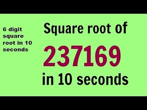 Square root of 6 digit number in 10 seconds