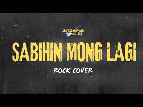 Sabihin Mong Lagi - RiffRundown PH (Rock Cover)