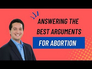 Answering Pro-Choice Arguments w/ Trent Horn