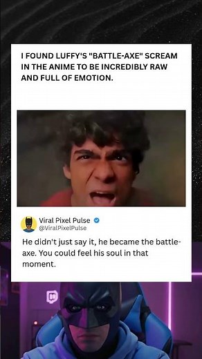 The RAW Emotion of Luffy’s “Battle-Axe” Scream (Anime Analysis)