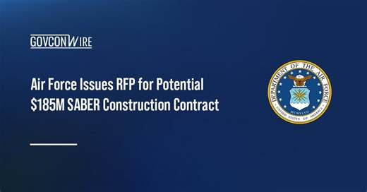 Air Force Issues RFP for Potential $185M SABER Contract