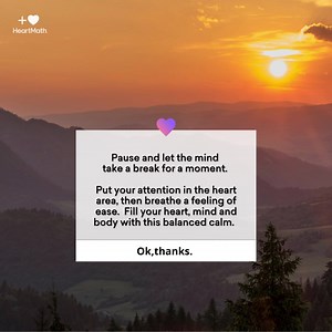 Here at HeartMath, 💓 we practice this simple exercise to stay more balanced throughout the day. Maybe you want to try it? 🤔 Build in a few pause breaks. In addition to resetting our inner balance and poise, we can often gain insights into how to proceed with the next task on the to-do list. 💜😊 . . . . . #pause #heart #reset #balance #calm #mind #emotions #mental-health #wellness #coherence #intuition #insights | HeartMath