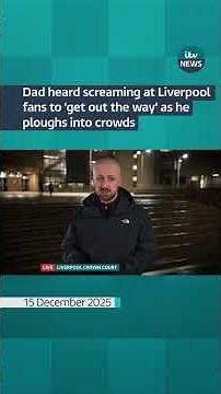 Dad heard screaming at Liverpool fans to 'get out the way' as he ploughs into crowds | ITV News