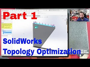 Solidworks Topology Optimization
